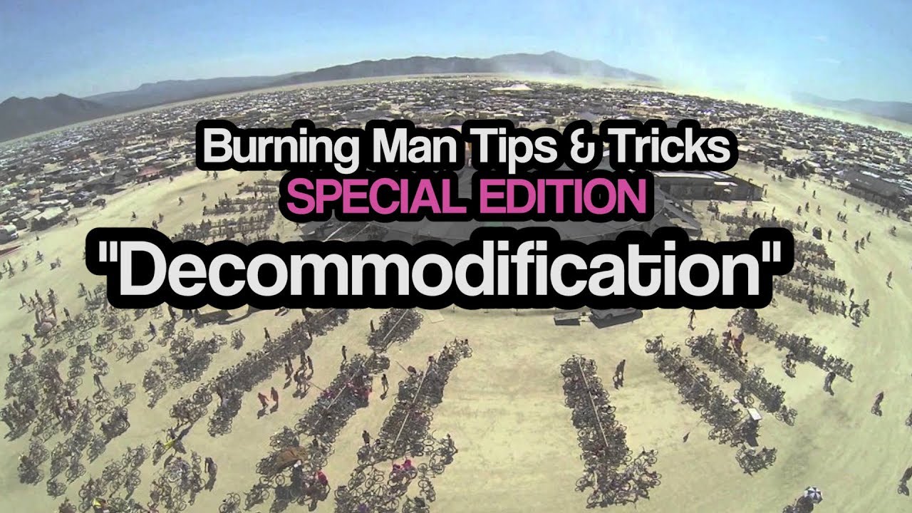 Decommodification Reminder | Burning Man Journal