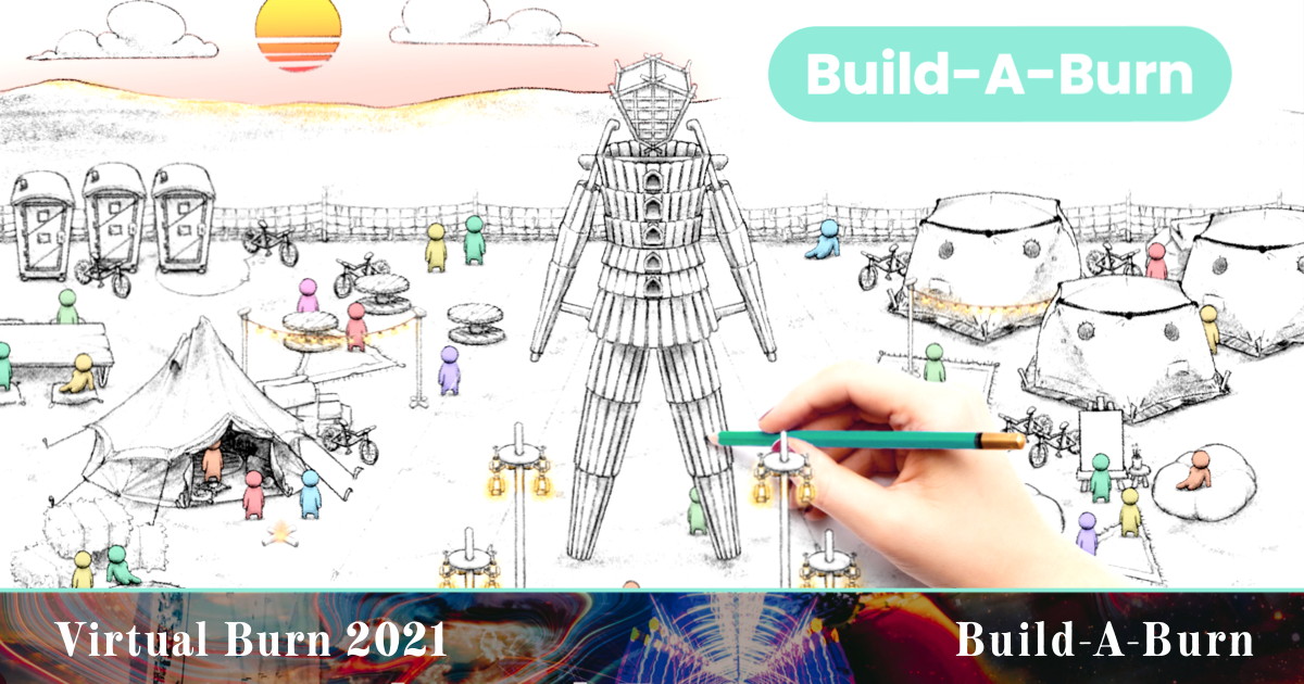 Meet the Worlds Part 1: Playful, Whimsical Build-A-Burn | Burning Man ...
